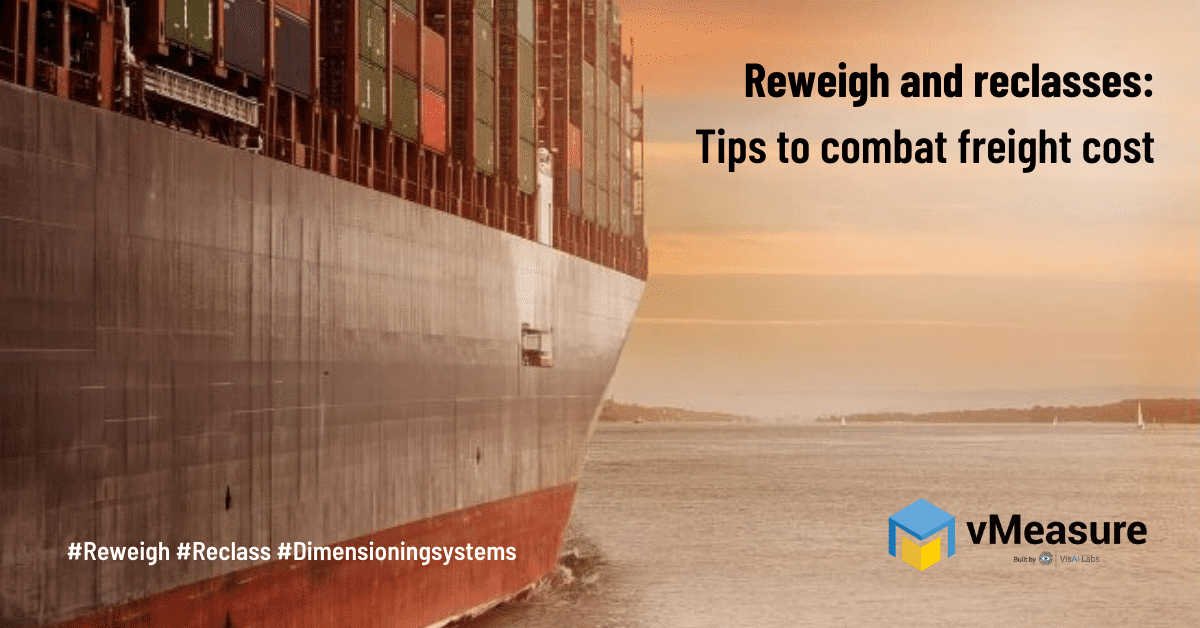 Tips to Combat Freight Costs: Reweigh and Reclass Strategies